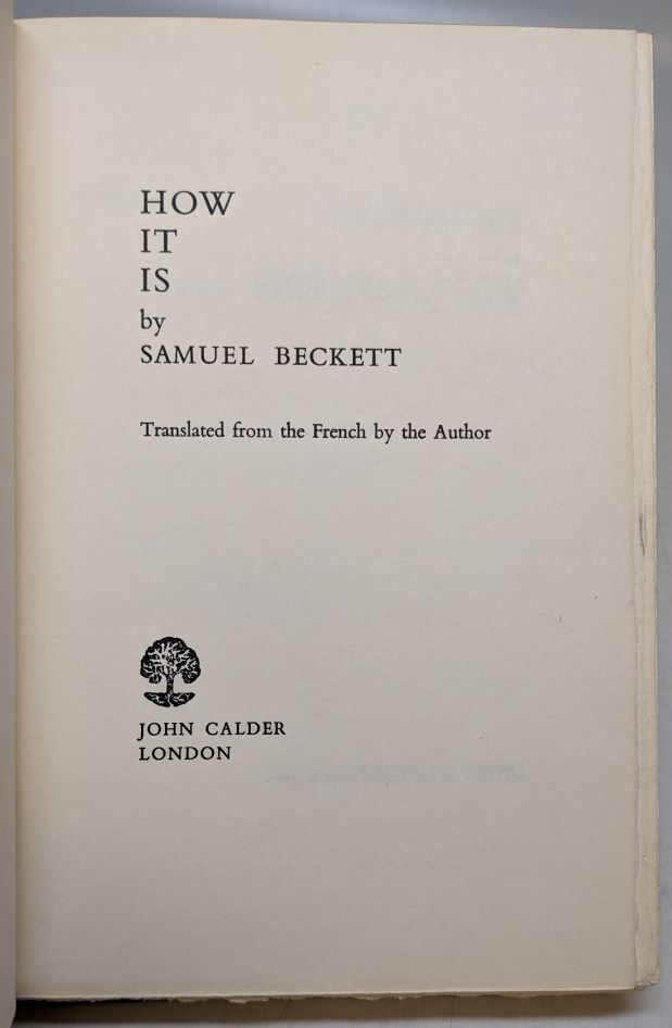 How It Is | Samuel BECKETT | First