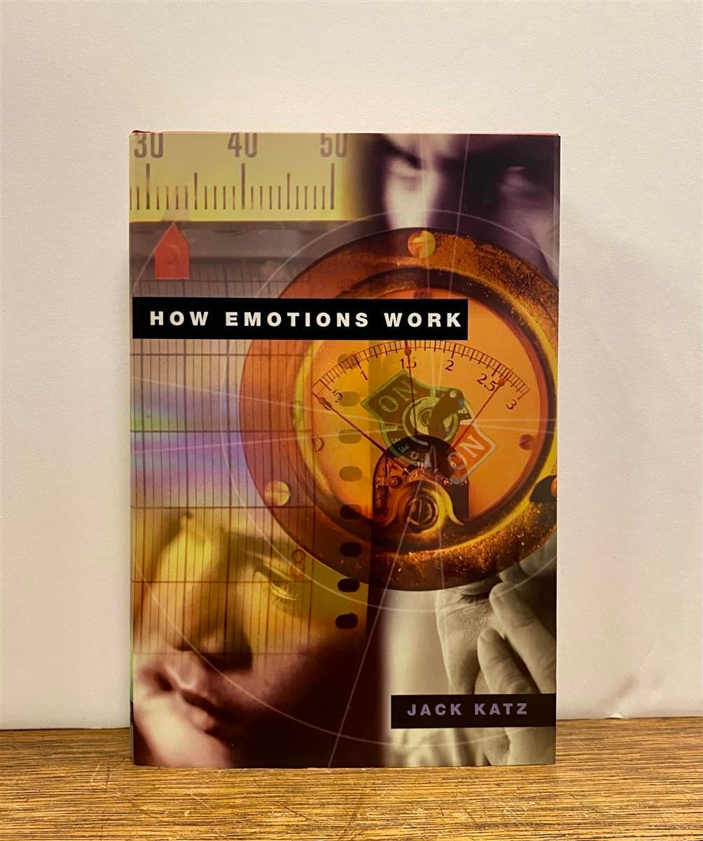 How Emotions Work | Jack KATZ