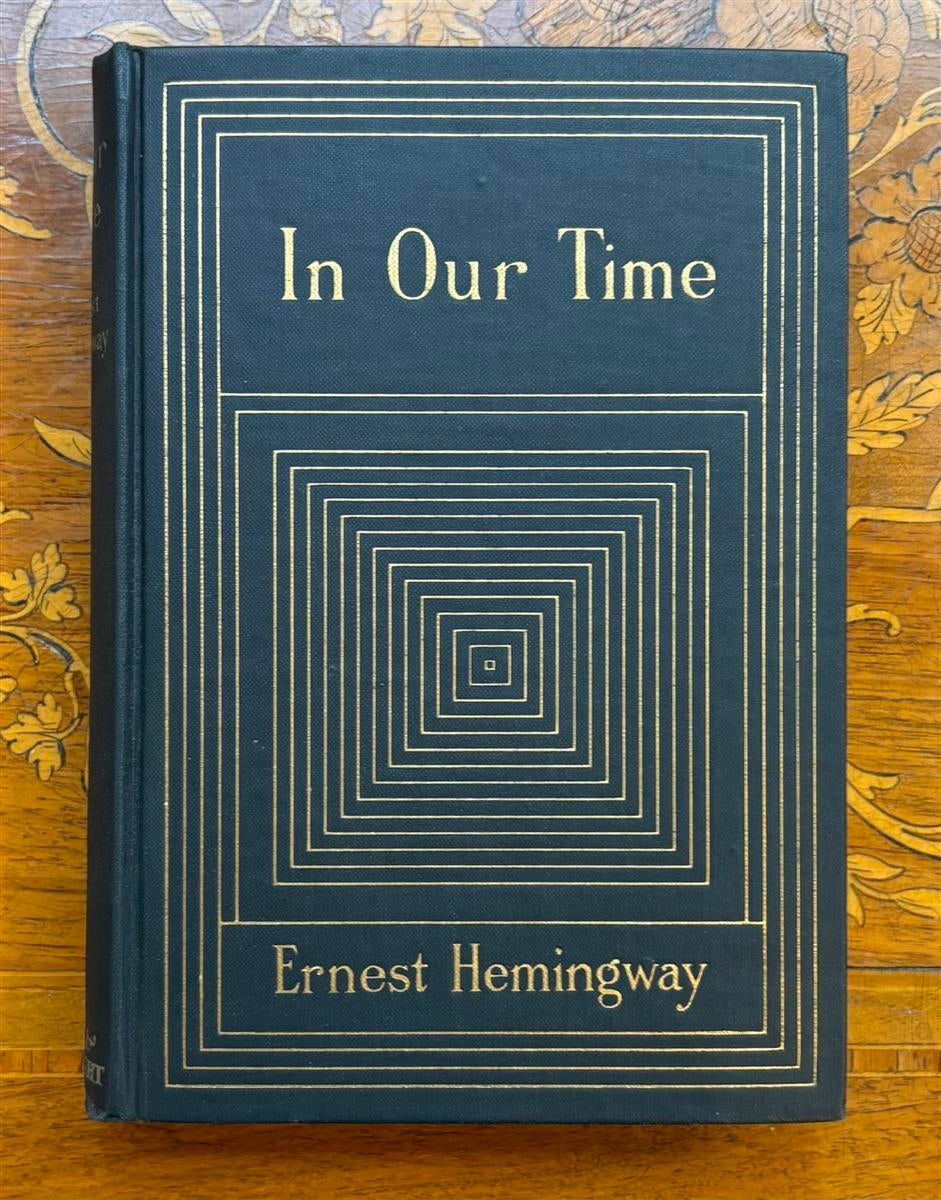 In Our Time: Stories | Ernest HEMINGWAY | First