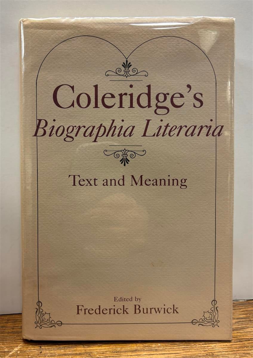 Coleridge's Biographia Literaria: Text and Meaning | Samuel Taylor ...