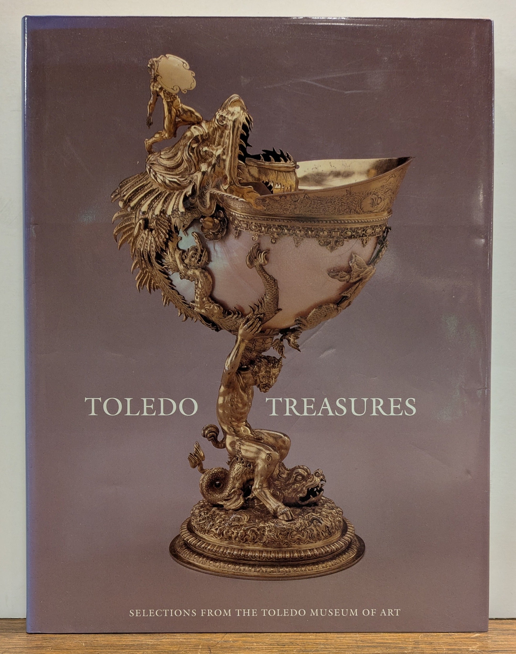 Toledo Treasures: Selections from the Toledo Museum of Art | TOLEDO ...